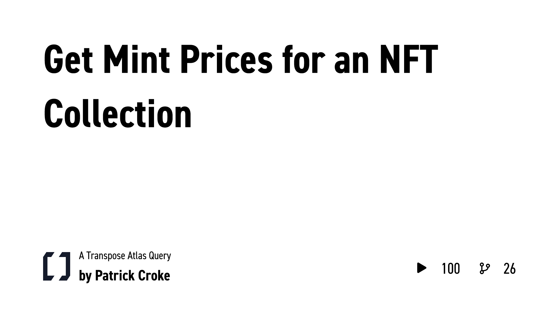 Get Mint Prices for an NFT Collection | Transpose Get Mint Prices for an NFT Collection | Transpose